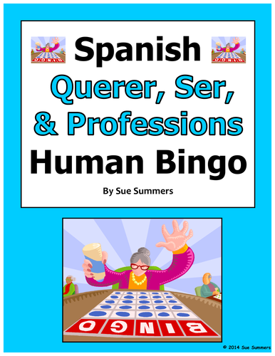 Spanish Verbs Querer and Ser with Professions Human Bingo Game Speaking ...
