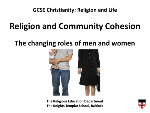 Christianity & Community Cohesion - the Changing Roles of Men and Women ...
