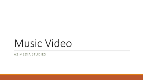 A Level Media Music Video | Teaching Resources
