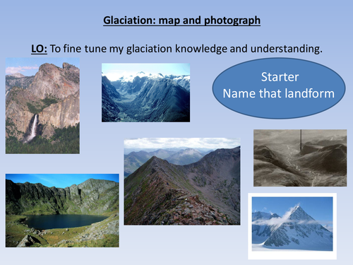 Glacial landforms - map and photograph matching | Teaching Resources