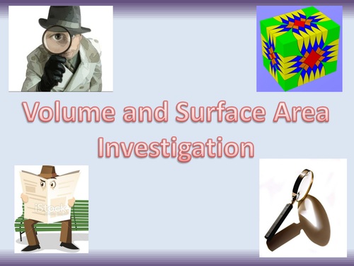 Volume and Surface Area Investigation | Teaching Resources