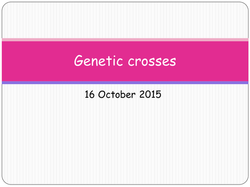 Genetic crosses | Teaching Resources