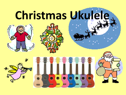 Christmas Ukulele | Teaching Resources