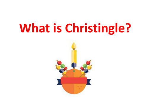 Christingle Presentation | Teaching Resources