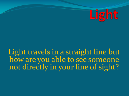 Science: Light presentations | Teaching Resources