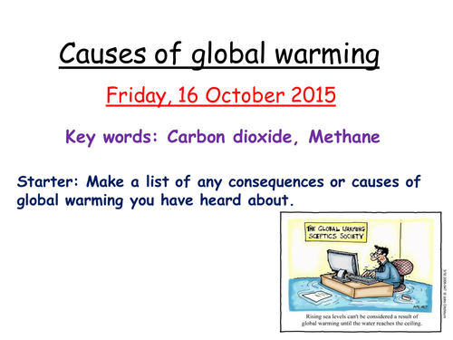 Causes of global warming | Teaching Resources
