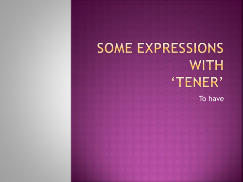 Expressions with tener | Teaching Resources