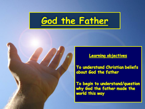 God the Father 2010.pptx | Teaching Resources