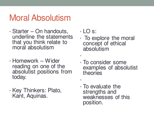 AS Lesson on Moral Absolutism | Teaching Resources