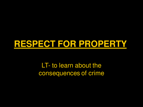 Respect for property | Teaching Resources