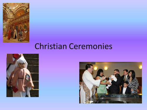 Christian Ceremonies PPT | Teaching Resources