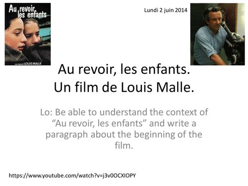 Au revoir les enfants. Lesson 1. | Teaching Resources