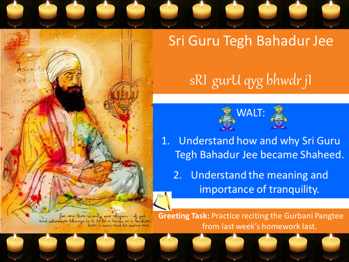 Sri Guru Tegh Bahadur Lesson | Teaching Resources