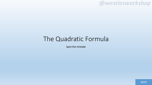 The Quadratic Formula - spot the mistake | Teaching Resources