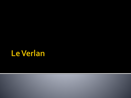 Introducing Verlan | Teaching Resources
