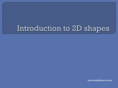 Introduction to 2D shapes | Teaching Resources