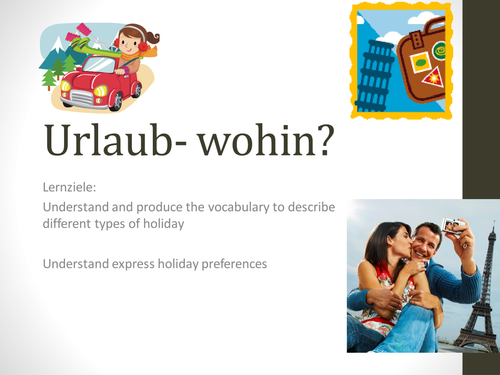 9A Urlaub Wohin AQA AS German | Teaching Resources