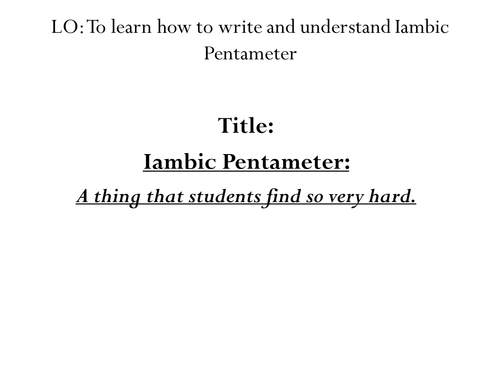 Iambic Pentameter and Sonnet Act 1 Scene 5 R&J by he4therlouise ...