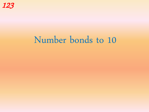 Number Bonds to 10 PowerPoint | Teaching Resources