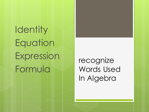Recognise Identity, Expression, Equation & Formula by hjcurry ...
