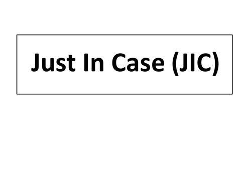 Stock Control - Just in Time & Just in Case | Teaching Resources