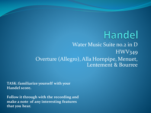 Handel's Water Music Suite No.2 in D | Teaching Resources