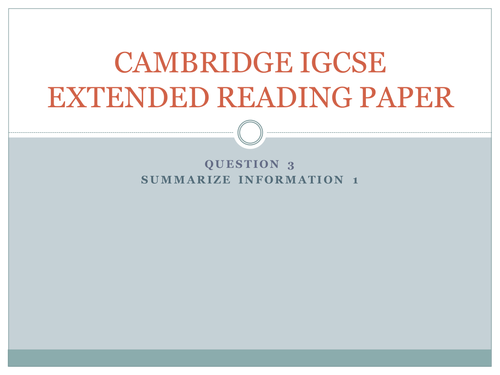 Cambridge IGCSE Extended Reading Paper Question 3 | Teaching Resources