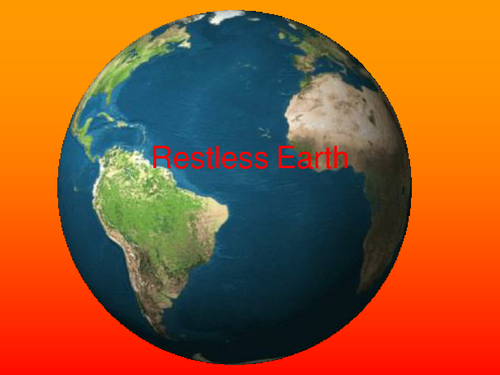 Restless Earth - Predictions and Preparation by - UK Teaching Resources ...