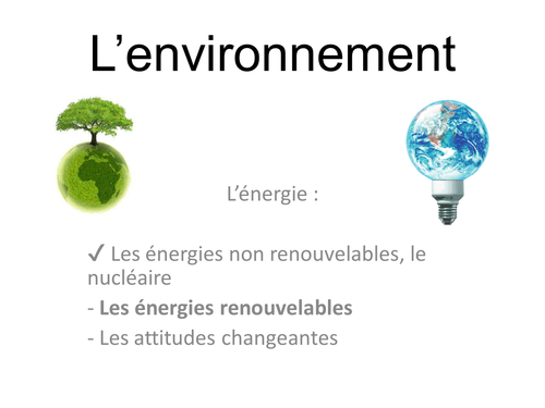 A2 French AQA L'environnement - l'énergie | Teaching Resources