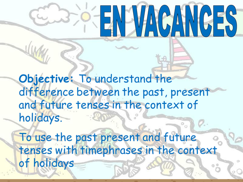 Holidays in past, present and future | Teaching Resources