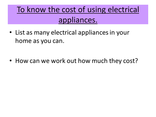 Calculate the cost of electricity | Teaching Resources