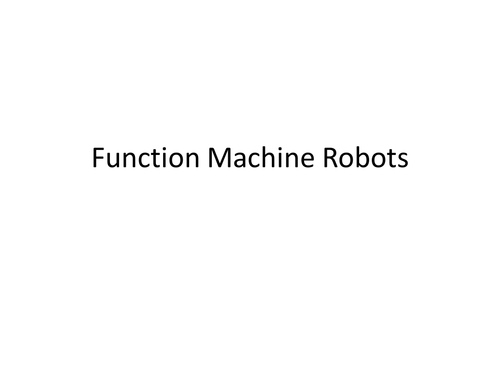 Function Machine Robots | Teaching Resources
