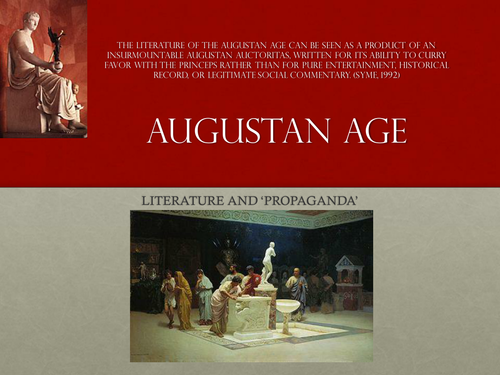 The Augustan Age: Literature and Propaganda | Teaching Resources