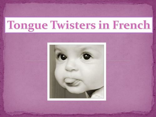 French tongue twisters | Teaching Resources