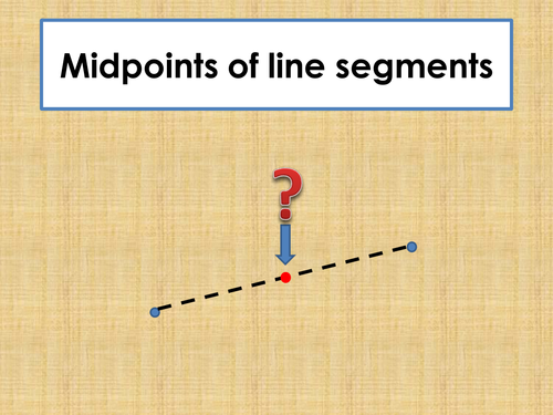 Midpoints of Line Segments PowerPoint by bcooper87 - Teaching Resources ...