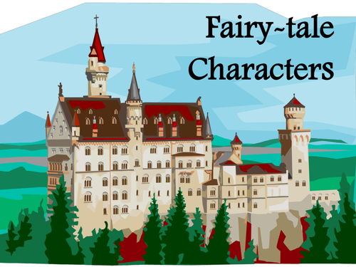 Fairy-tale characters | Teaching Resources